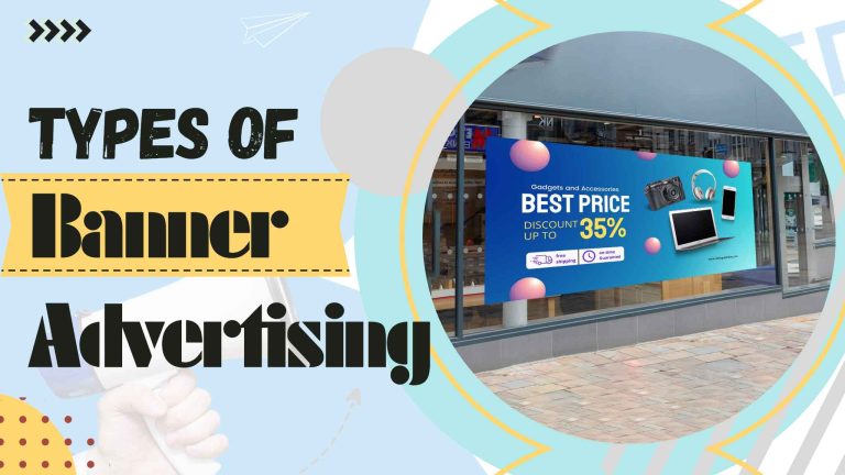 11 Types of Banner Advertising You Should Know
