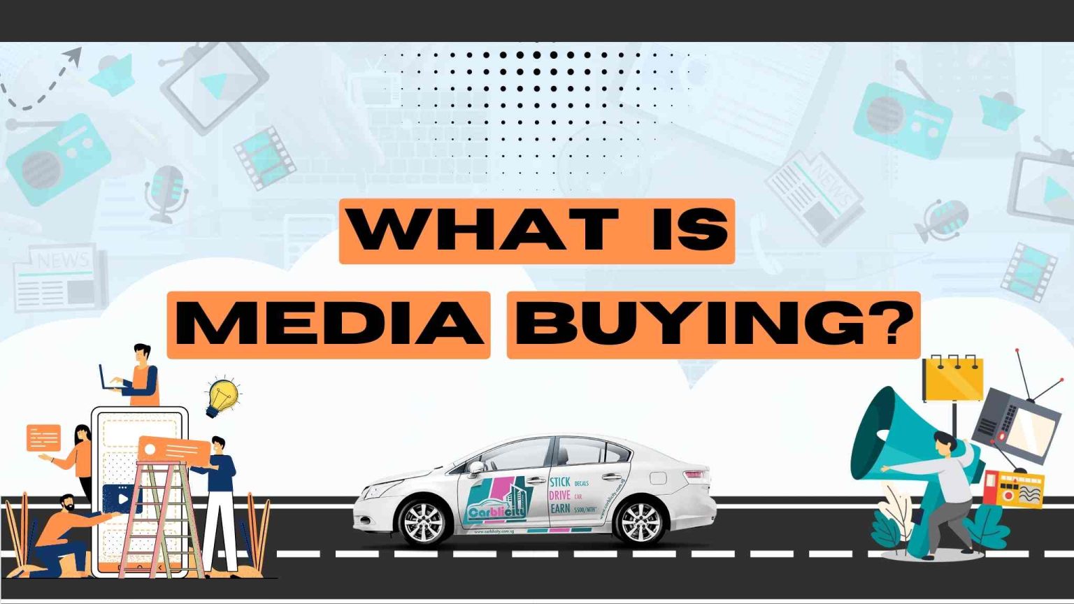 What Is Media Buying? Definition and Complete Guide